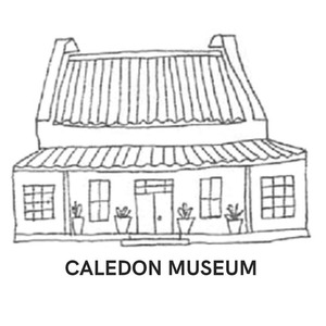 Caledon Museum | Museum in Caledon | Xplorio™ Caledon