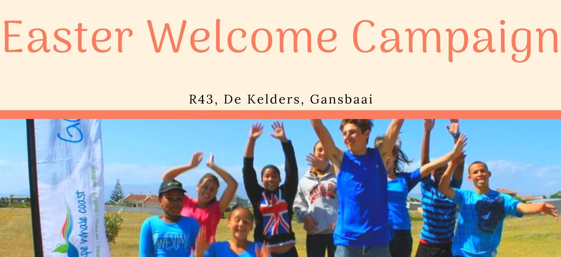 Easter Welcome Campaign | Xplorio Gansbaai