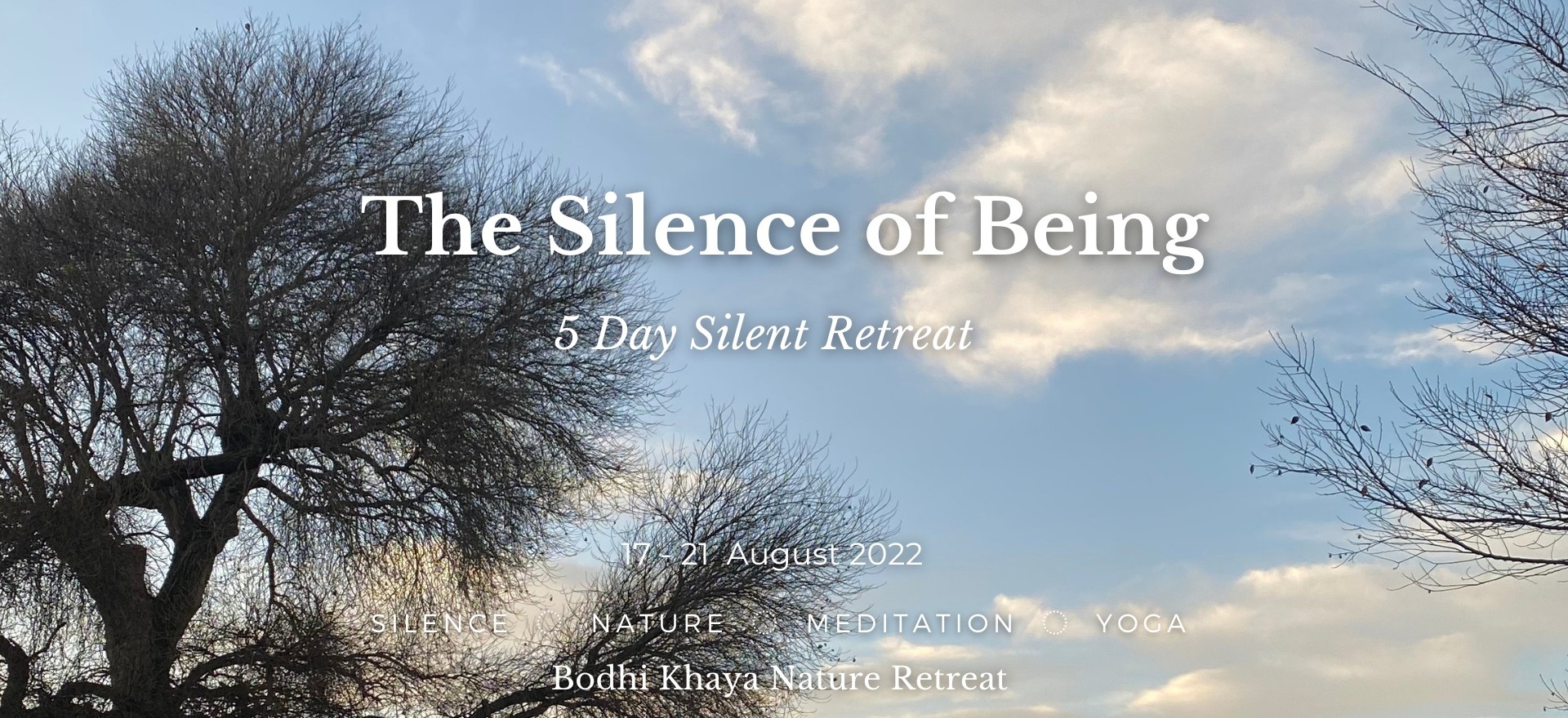 The Silence of Being - 5 Day Silent Meditation Retreat | Xplorio Gansbaai