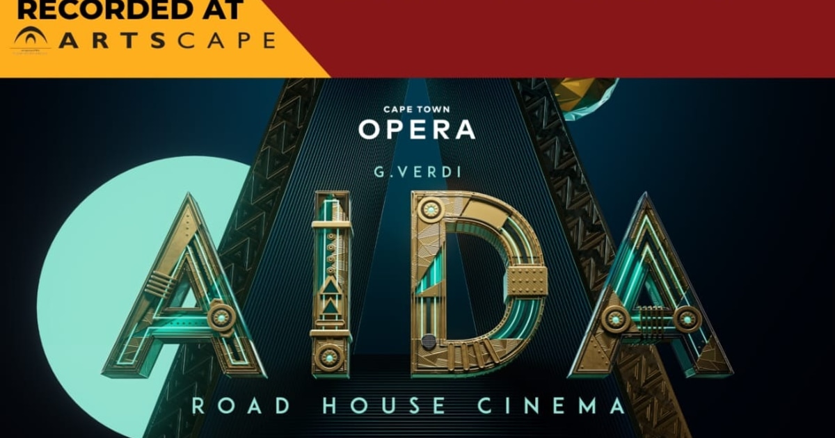 AIDA Opera Screening at Road House Cinema - Xplorio™ Hermanus